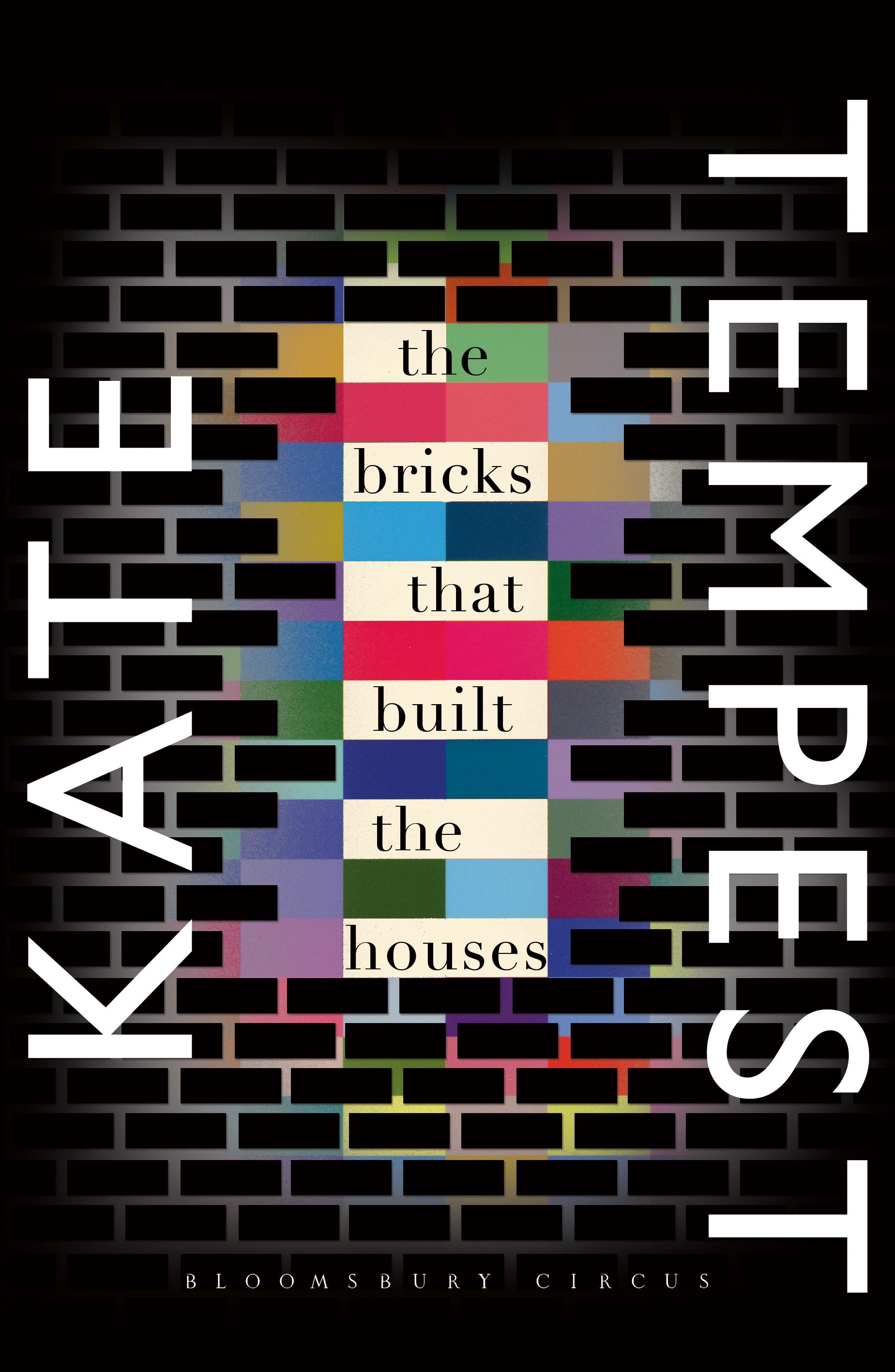 Review: The Bricks That Built the Houses by Kate Tempest – Lectito